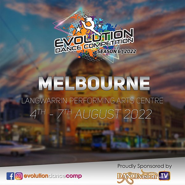 Evolution Melbourne - 2022 - Evolution - DANCEvision.tv